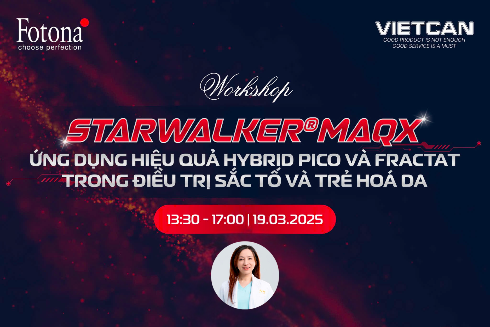 [WORKSHOP FOTONA] | STARWALKER MAQX - ỨNG DỤNG HIỆU QUẢ HYBRID PICO VÀ FRACTAT TRONG ĐIỀU TRỊ ...